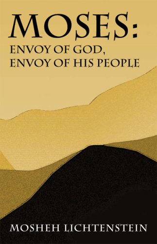 Moses: Envoy of God, Envoy of His People | Pomeranz Bookseller